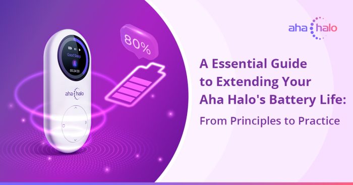 A Essential Guide to Extending Your Aha Halo’s Battery Life: From ...